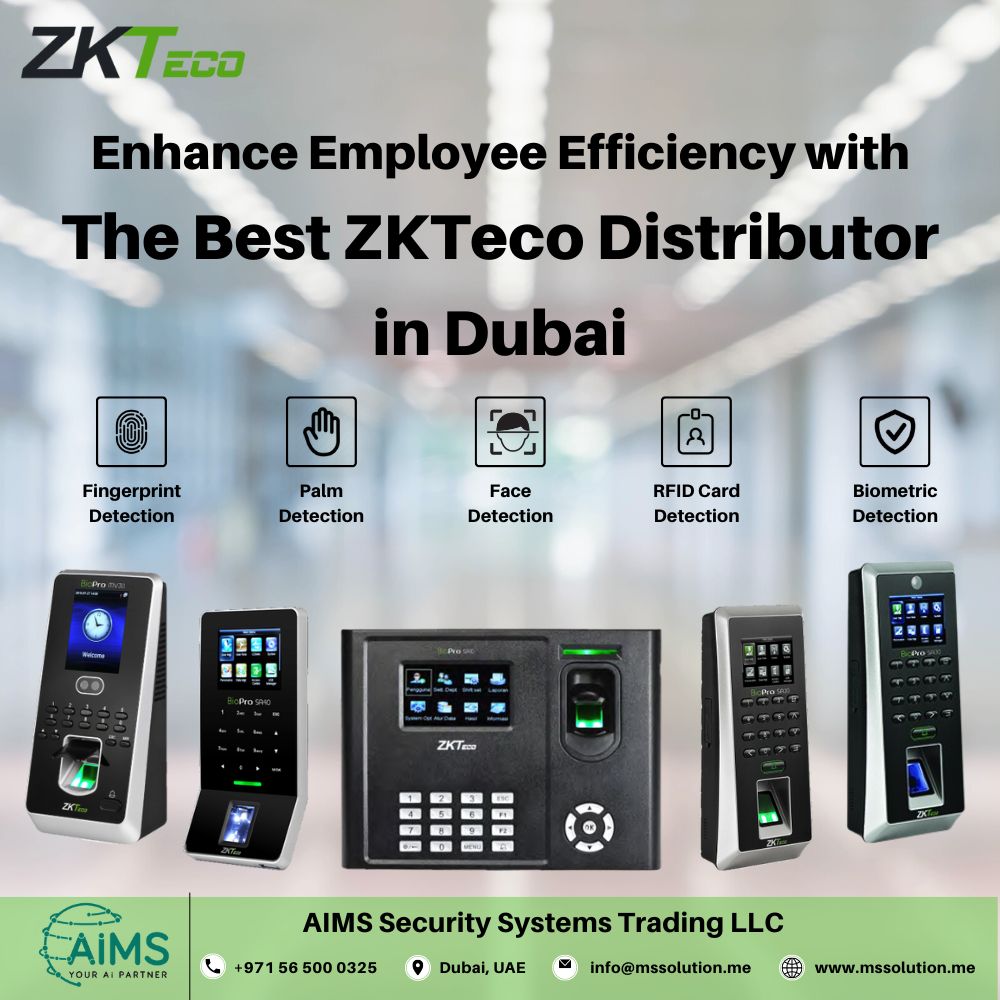 ZKTeco Distributor in Dubai, UAE - AIMS Security Systems Trading LLC